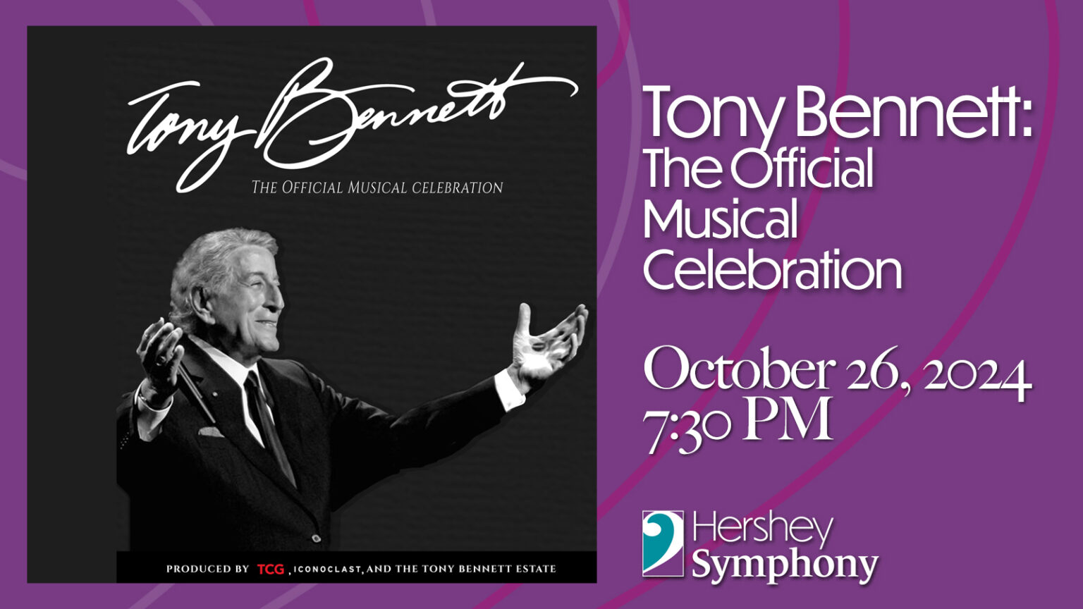 Hershey Symphony Premieres “Tony Bennett: The Official Musical ...